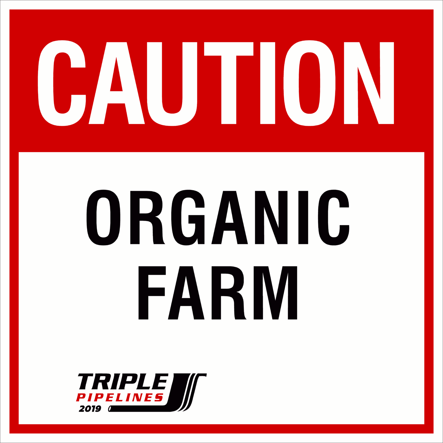 Caution Organic Farm - Legacy Signs and Graphics